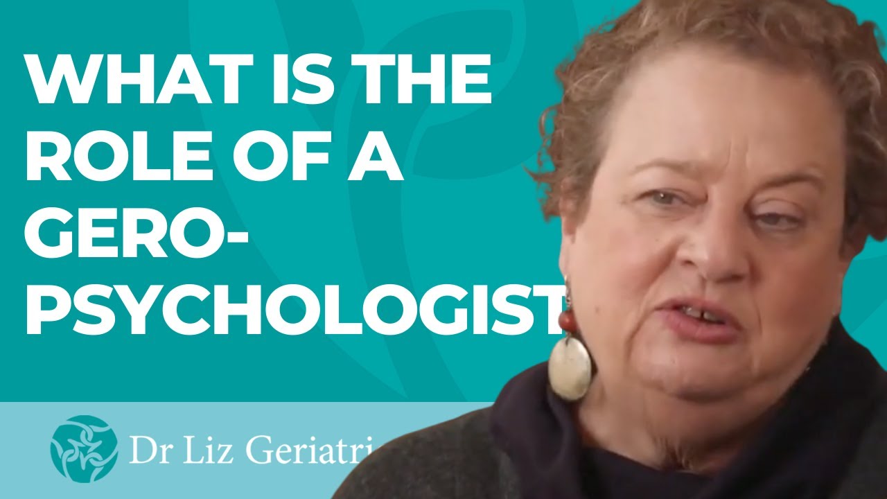 Senior healthcare: What is the role of a Geropsychologist? - YouTube