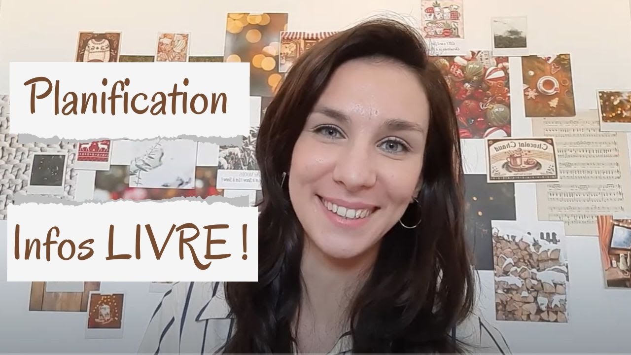 Planification & Infos sur le LIVRE !!! - Vlog 3 - YouTube