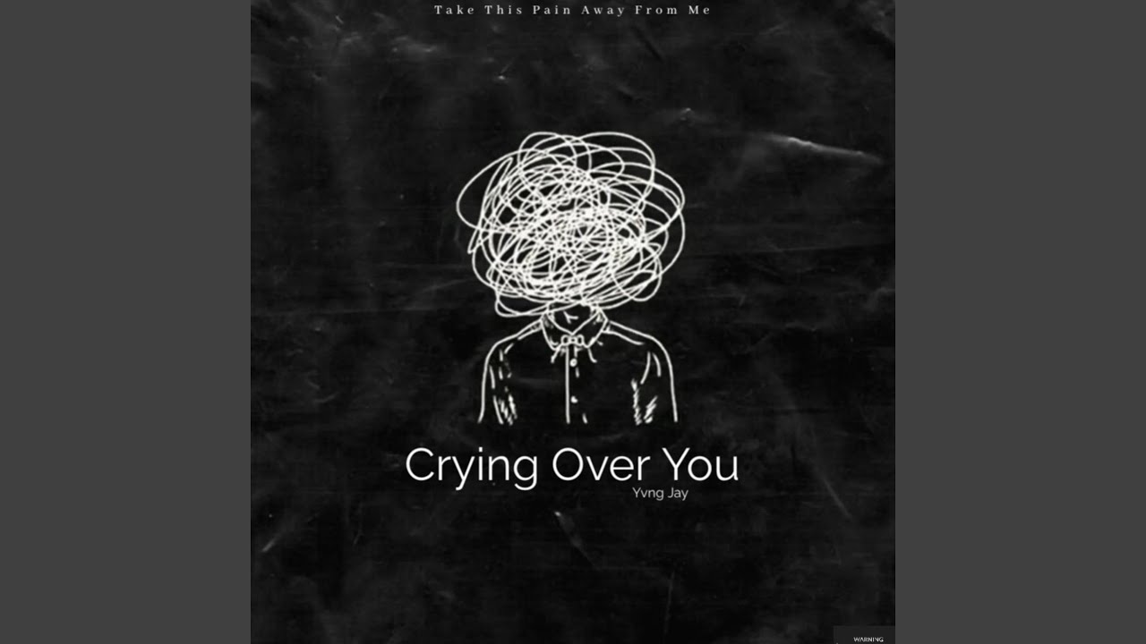Crying Over You - YouTube