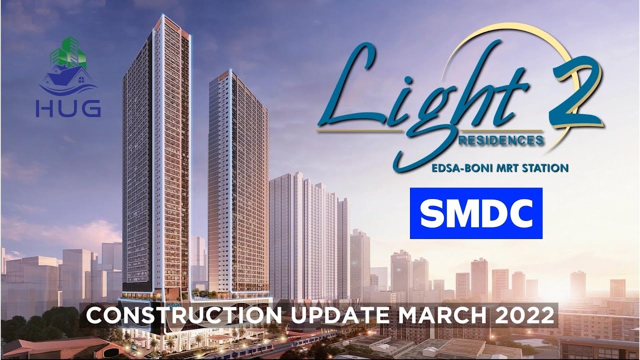 SMDC Light 2 Residences Construction Update - March 2022 - YouTube