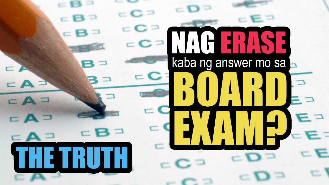 NAG ERASE KABA? "THE TRUTH" sa Board Exam - YouTube