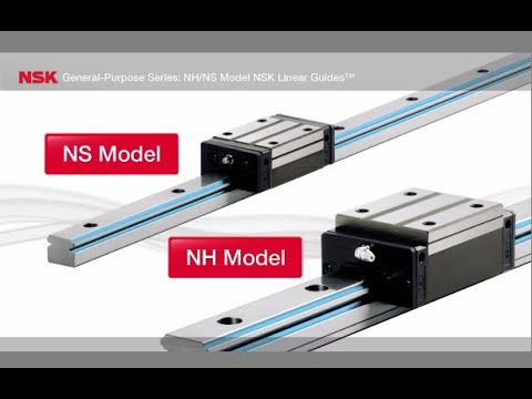 NSK NH/NS Linear Guides - General Purpose - YouTube