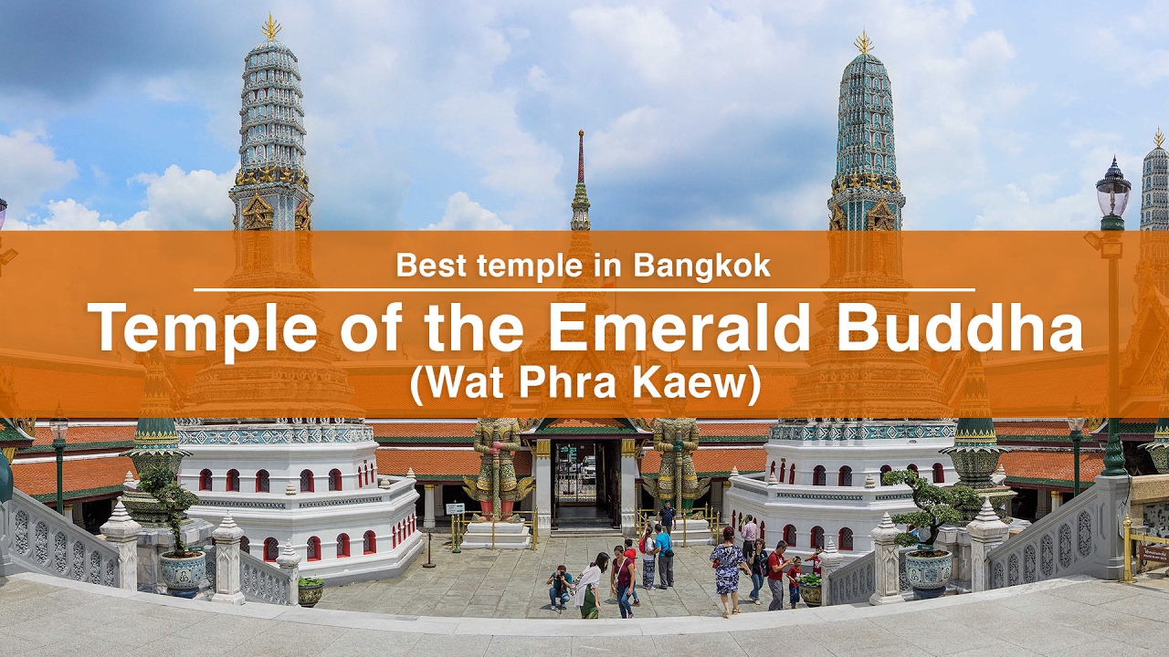 What you need to know: Temple of the Emerald Buddha - YouTube