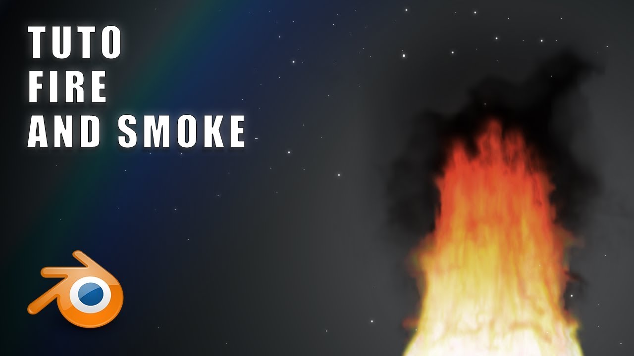 TUTO BASIC : BLENDER FIRE + SMOKE - YouTube