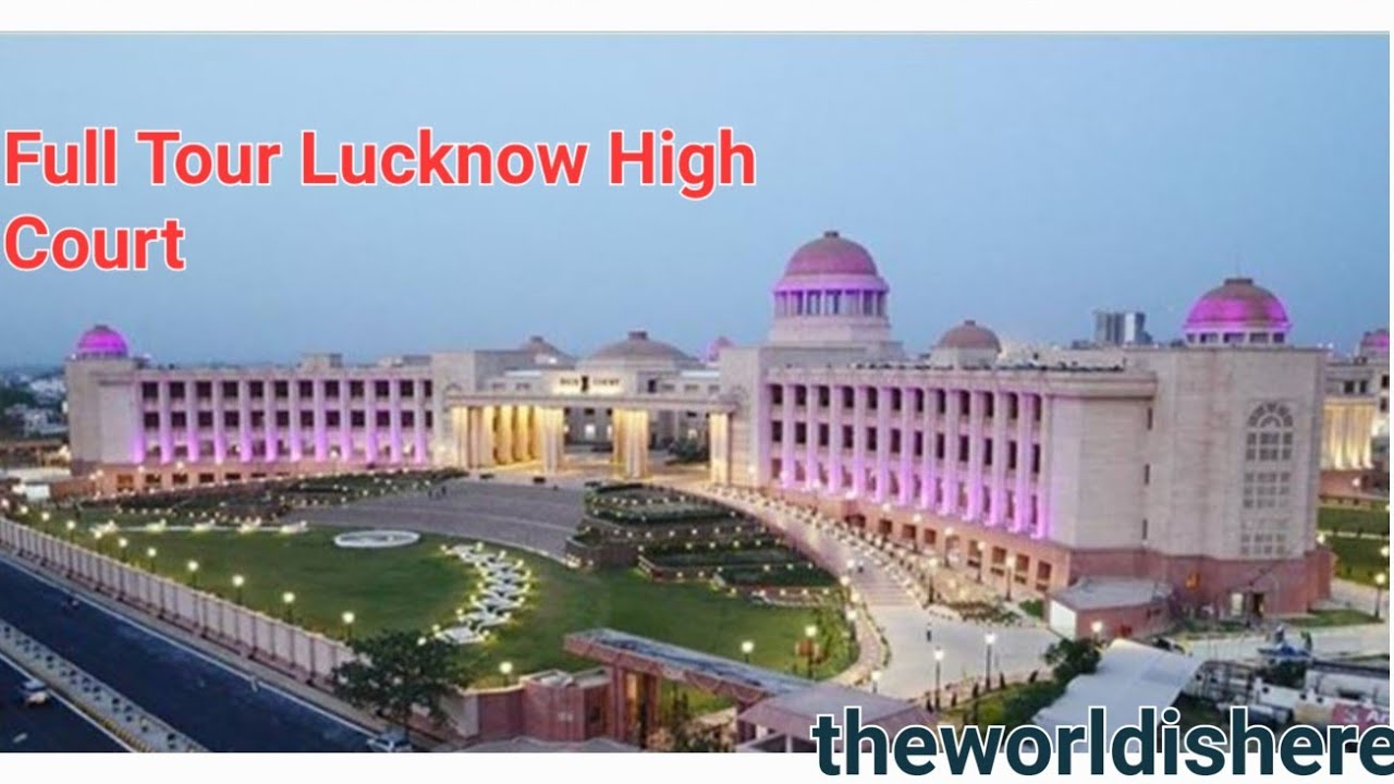High Court Lucknow tour || complete Tour High Court Lucknow || # ...