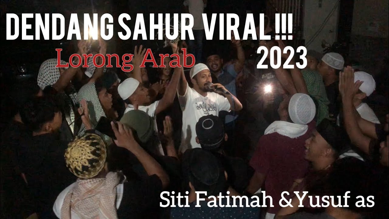 DENDANG SAHUR VIRAL 2023 FULL VIDEO RAMADHAN DAY 15 - YouTube