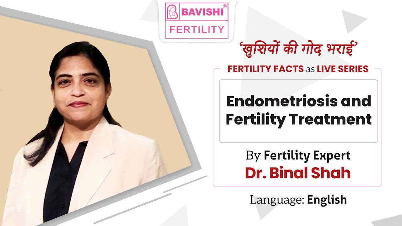 Endometriosis and fertility Treatment | English | Dr. Binal Shah - YouTube
