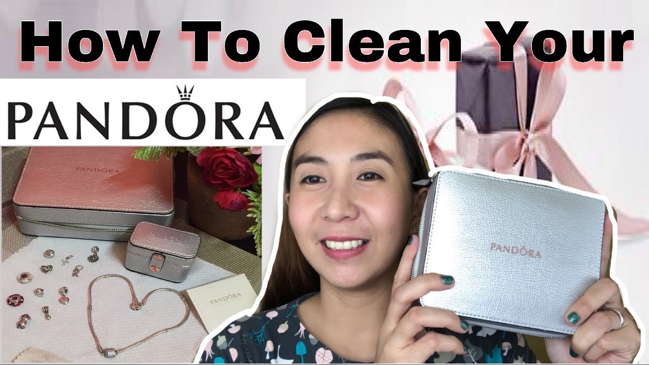 How To Clean Your PANDORA JEWELRIES | Rayne Mayne Mavy TV - YouTube