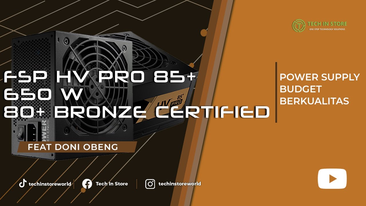 Review Power Supply FSP HV PRO 85+ 650 W 80+ Bronze ⎮ Minim Budget ...
