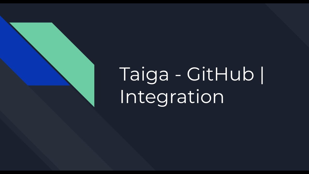 Taiga GitHub Integration - YouTube