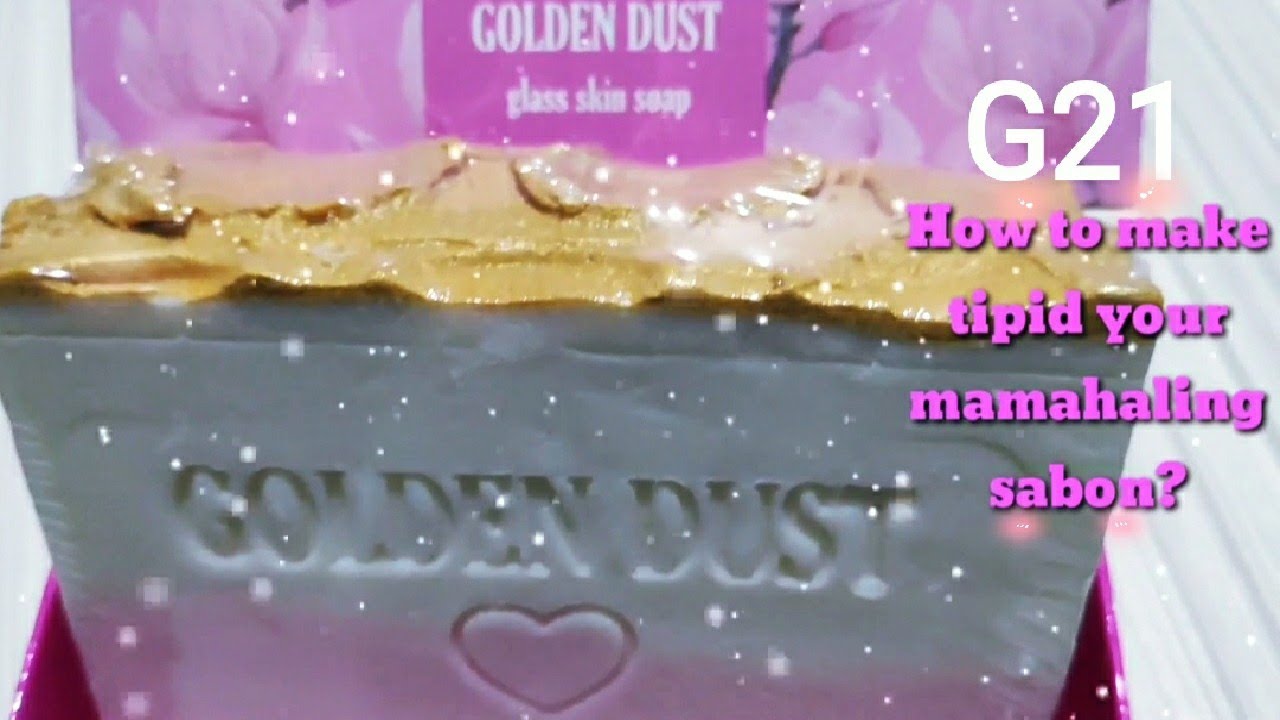 G21 Golden Dust Glass Skin Soap | Tipid Tips. 😂 - YouTube