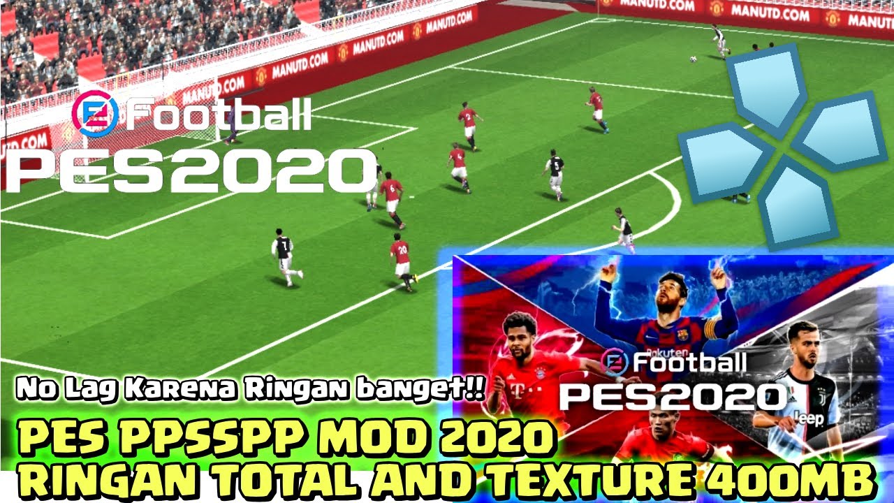 PES 2020 PPSSPP Camera Long PPSSPP 400 mb RINGAN - YouTube