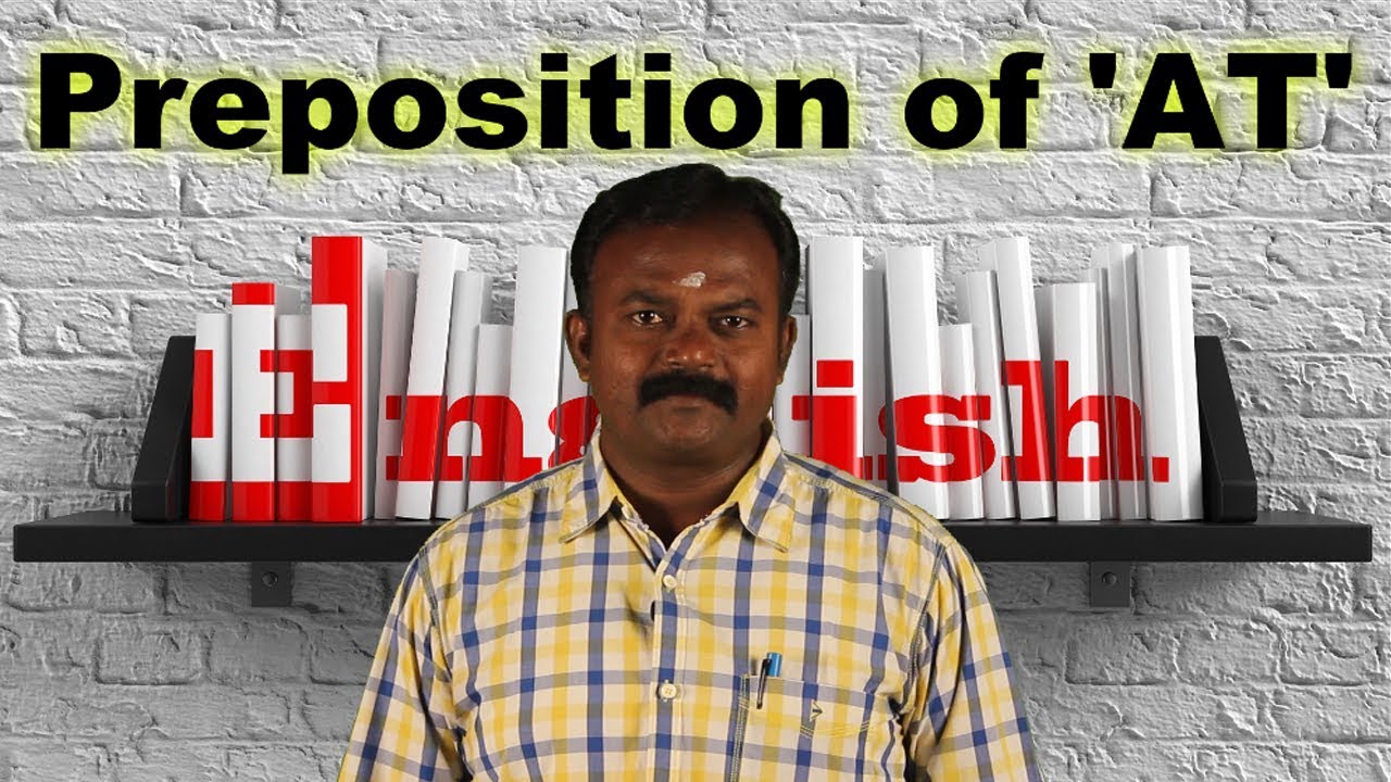 Preposition AT in Tamil Common English Grammar Mistakes English preposition-at-in-tamil-common-english-grammar-mistakes-english
