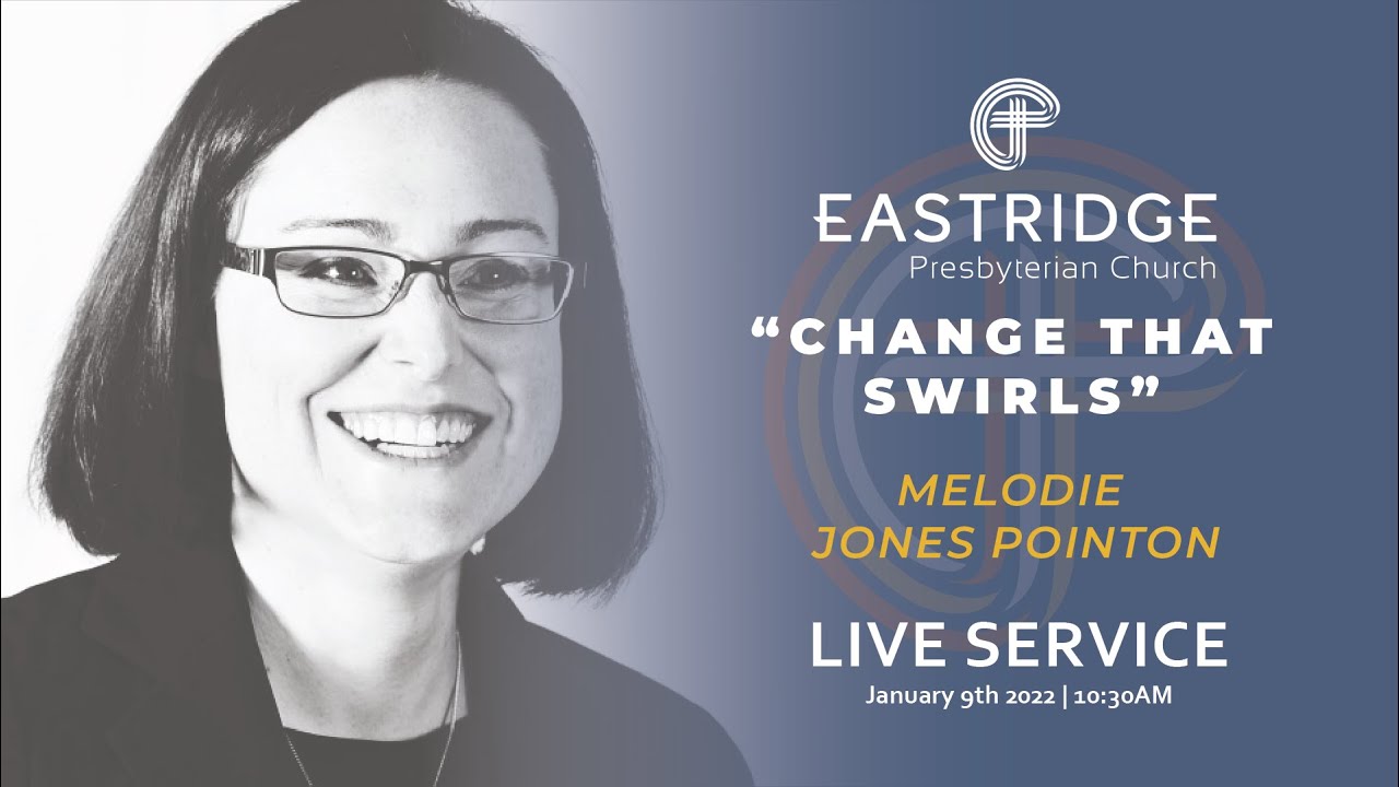 Live Sunday Service | “Change That Swirls" | January 9th 2022 - YouTube
