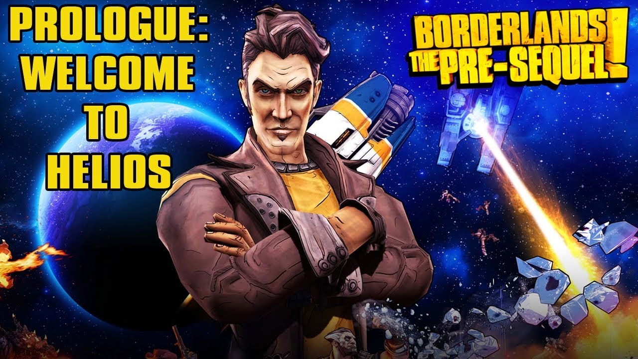 Borderlands: The Pre-Sequel - Prologue: Welcome to Helios - YouTube