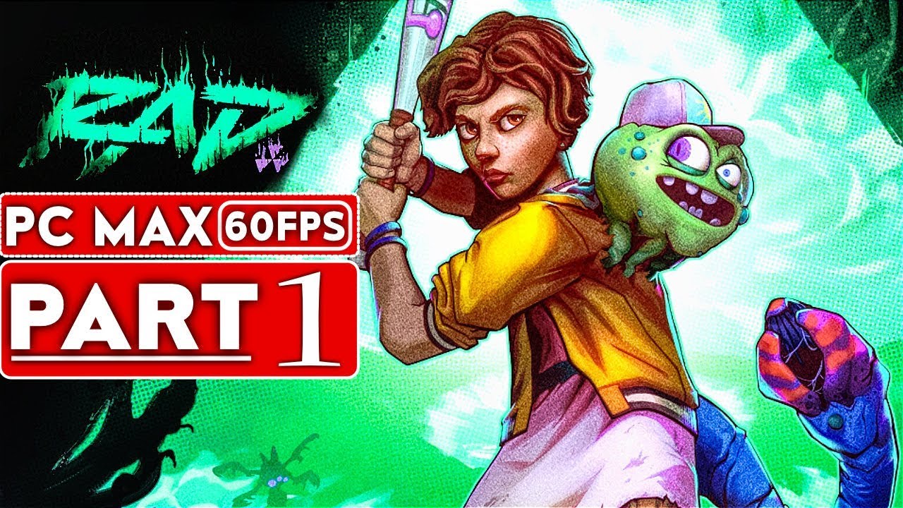 RAD Gameplay Walkthrough Part 1 Beta [1080p HD 60FPS PC MAX SETTINGS ...