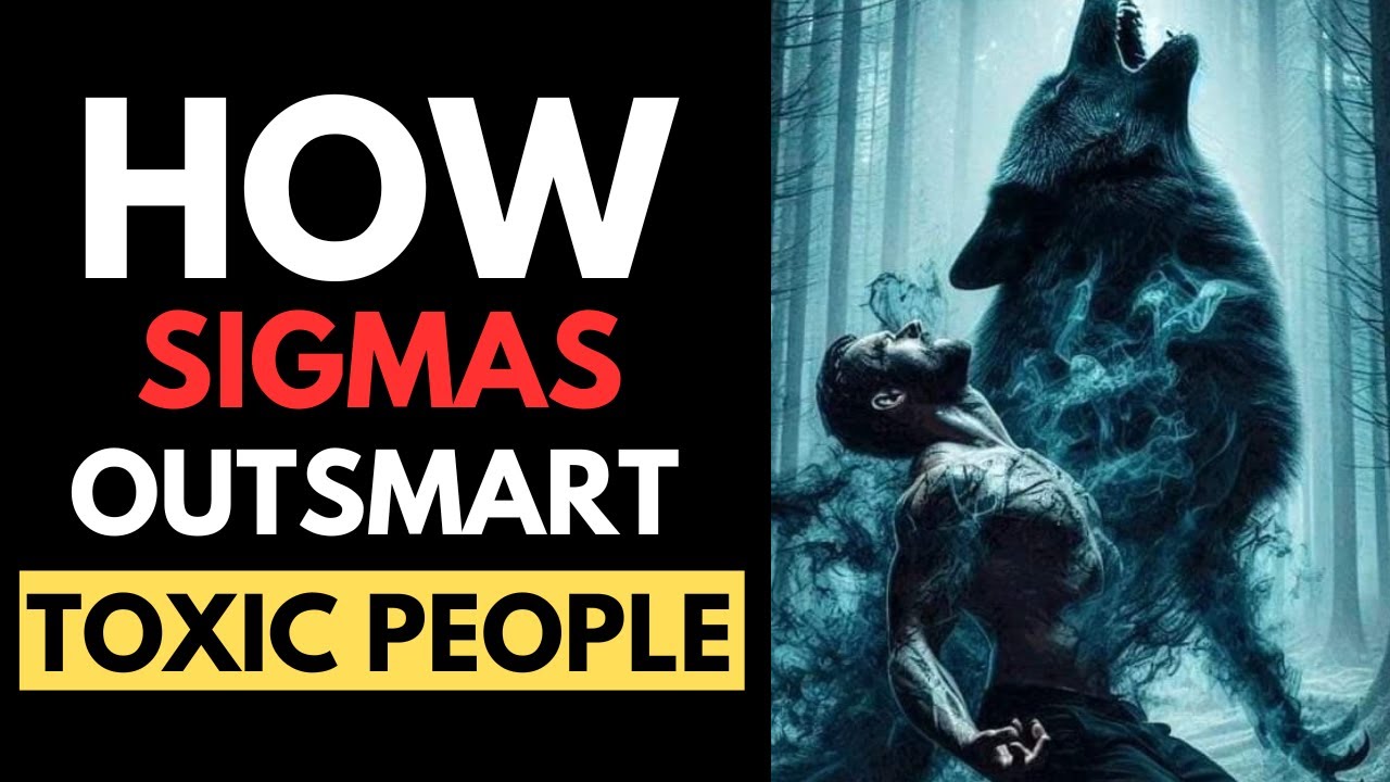 8 Reasons Why Sigma Males Attract Toxic People (And How They Filter ...