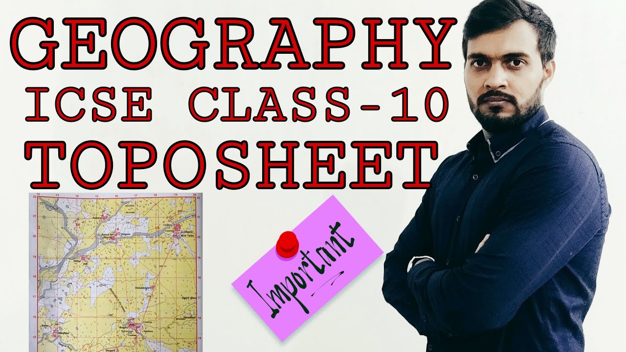 TOPOSHEET | ICSE BY HIMANSHU SHARMA - YouTube