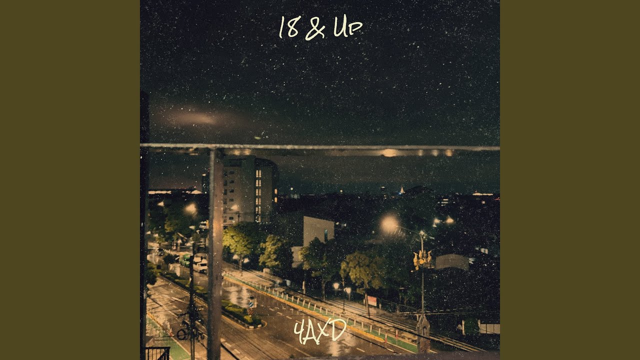 18 & Up - YouTube