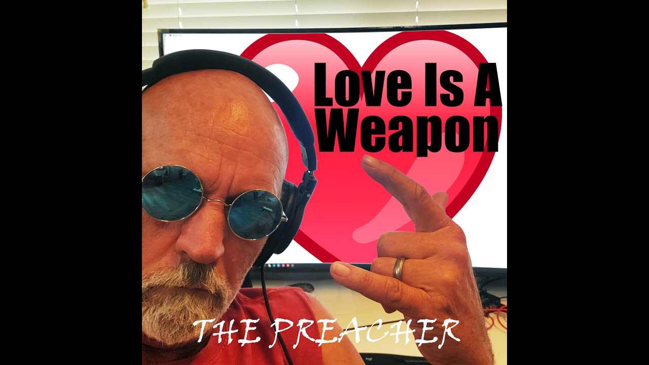 Love Is A Weapon Early Release - YouTube