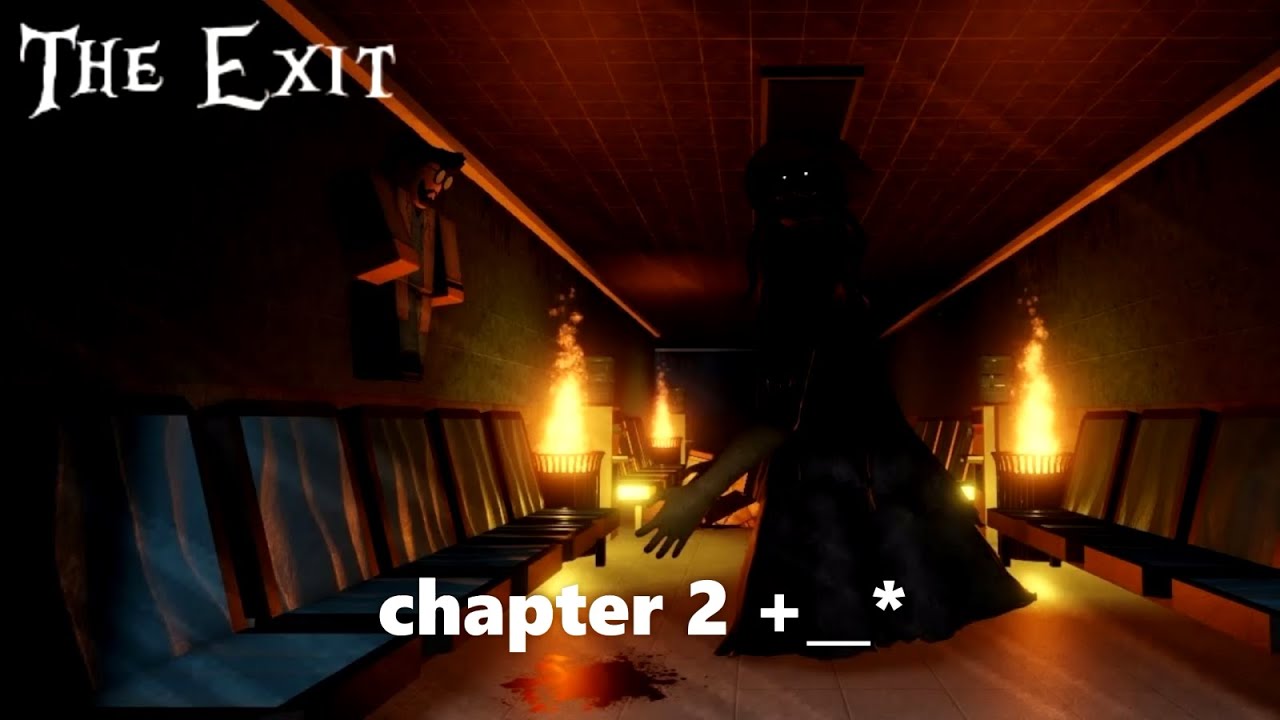 the exit Chapter 2 [{super horror game }] - Roblox Horror gaming video ...