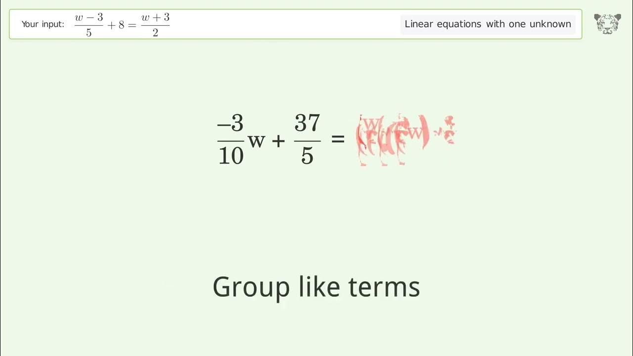 solve-w-3-5-8-w-3-2-linear-equation-video-solution-tiger-algebra