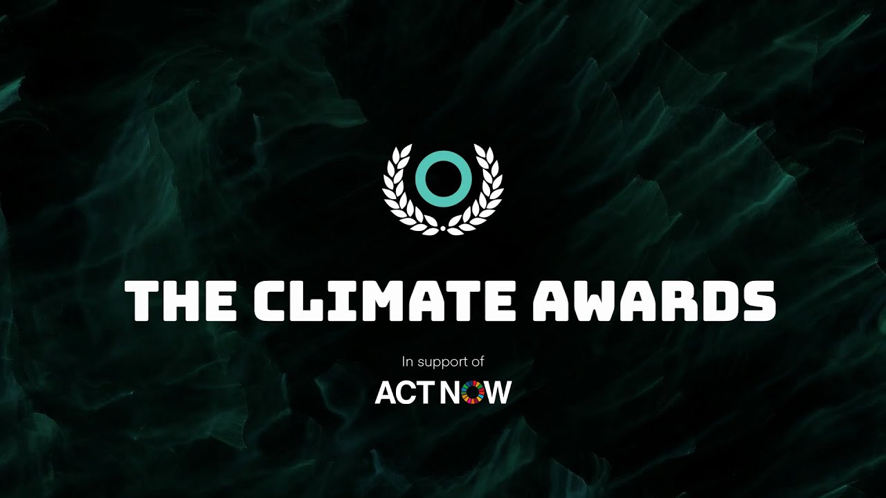 The Climate Awards. Inspire others to take Action Now. - YouTube