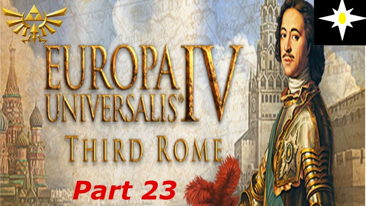 Eu4 Third Rome Hyrule Part 23 taking colonies - YouTube