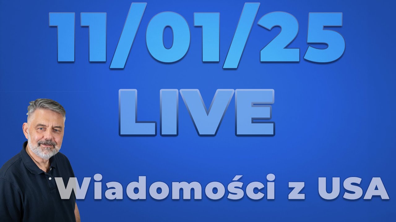 🔴 11/01/25 LIVE | Andy Choinski | Wiadomości z USA - YouTube