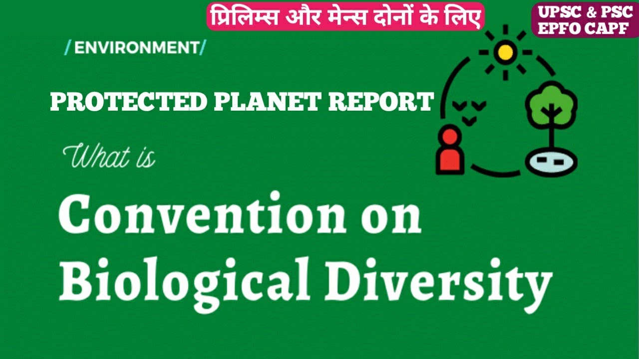 Convention on Biological Diversity (CBD) | Protected Areas | Earth ...