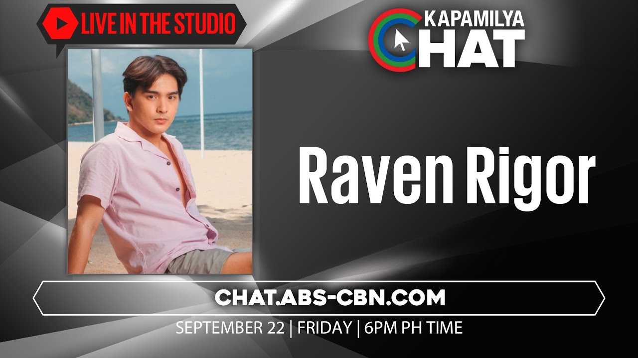 Raven Rigor | Kapamilya Chat - YouTube