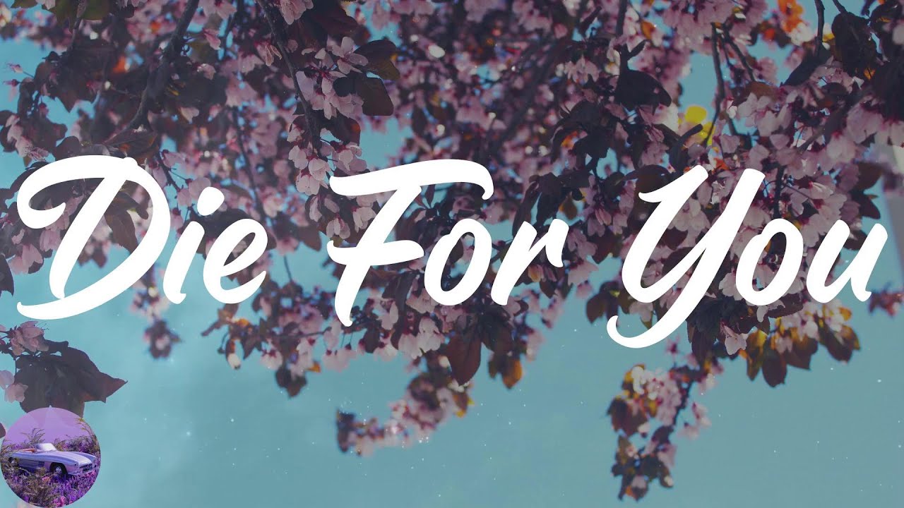 The Weeknd - Die For You (Lyrics) - YouTube