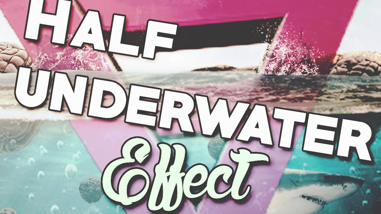 Tuto #4 : Half underwater incrustation effect - YouTube