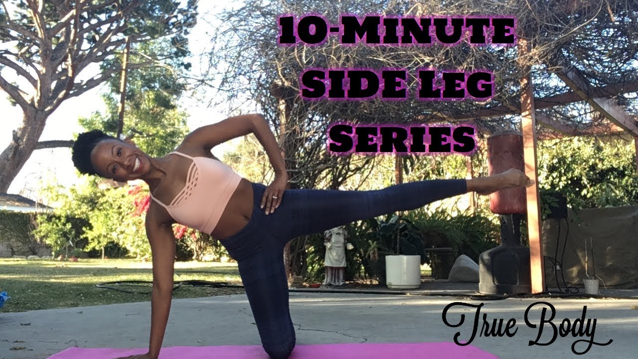 10-Minute Side Leg Series - YouTube
