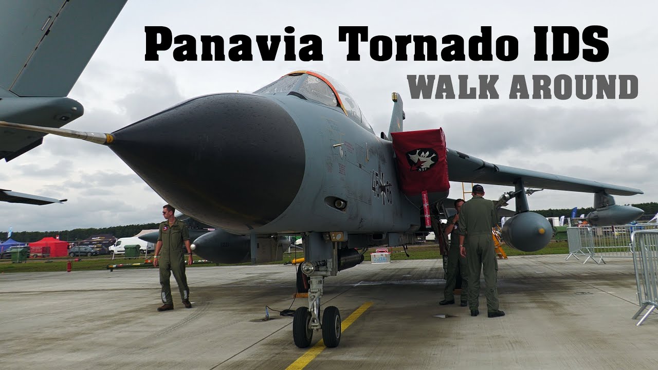 Panavia Tornado IDS | walk around | Luftwaffe | SIAF 2022 | 4K - YouTube