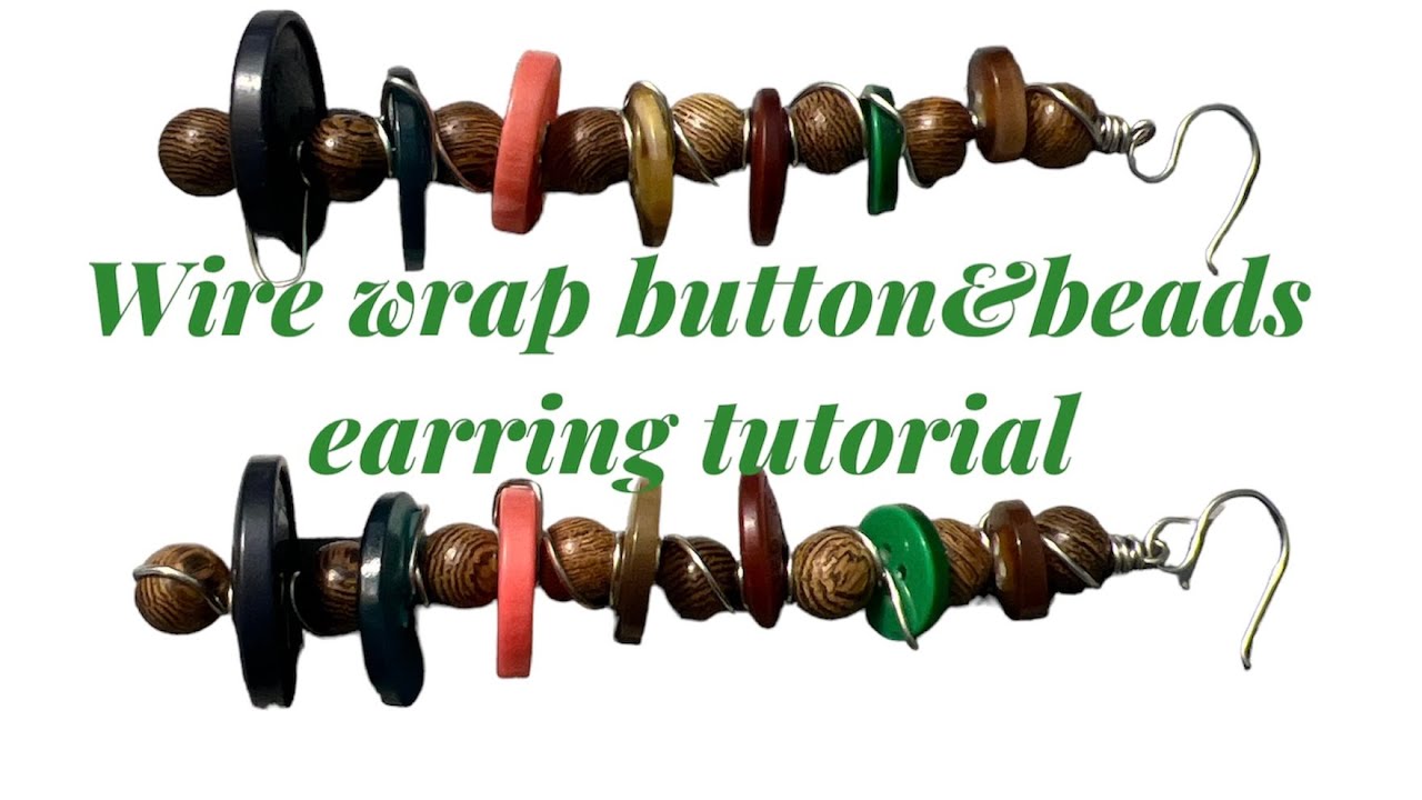 How to make button&beads wire wrap earrings tutorial#Buttons #wire wrap ...