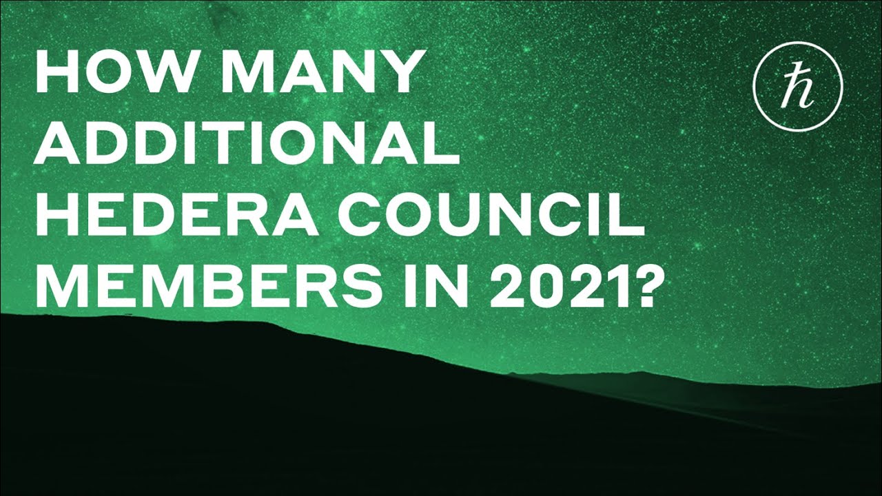 HBAR Clips - How Many Additional Hedera Council Members in 2021? - YouTube