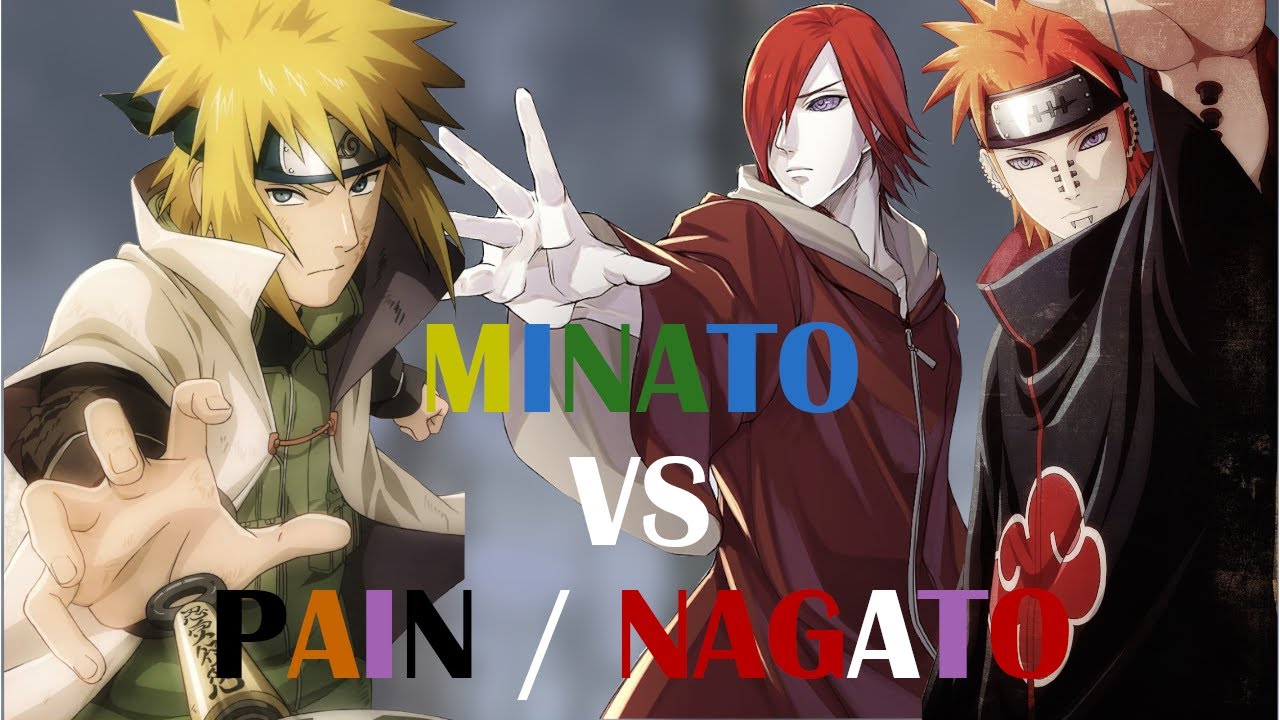 MINATO VS PAIN / NAGATO ! - YouTube