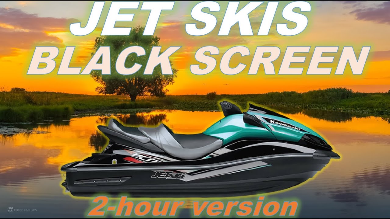 Jet Skis On River In Summer (2- HOUR Version) Relaxing Sounds For Sleep ...