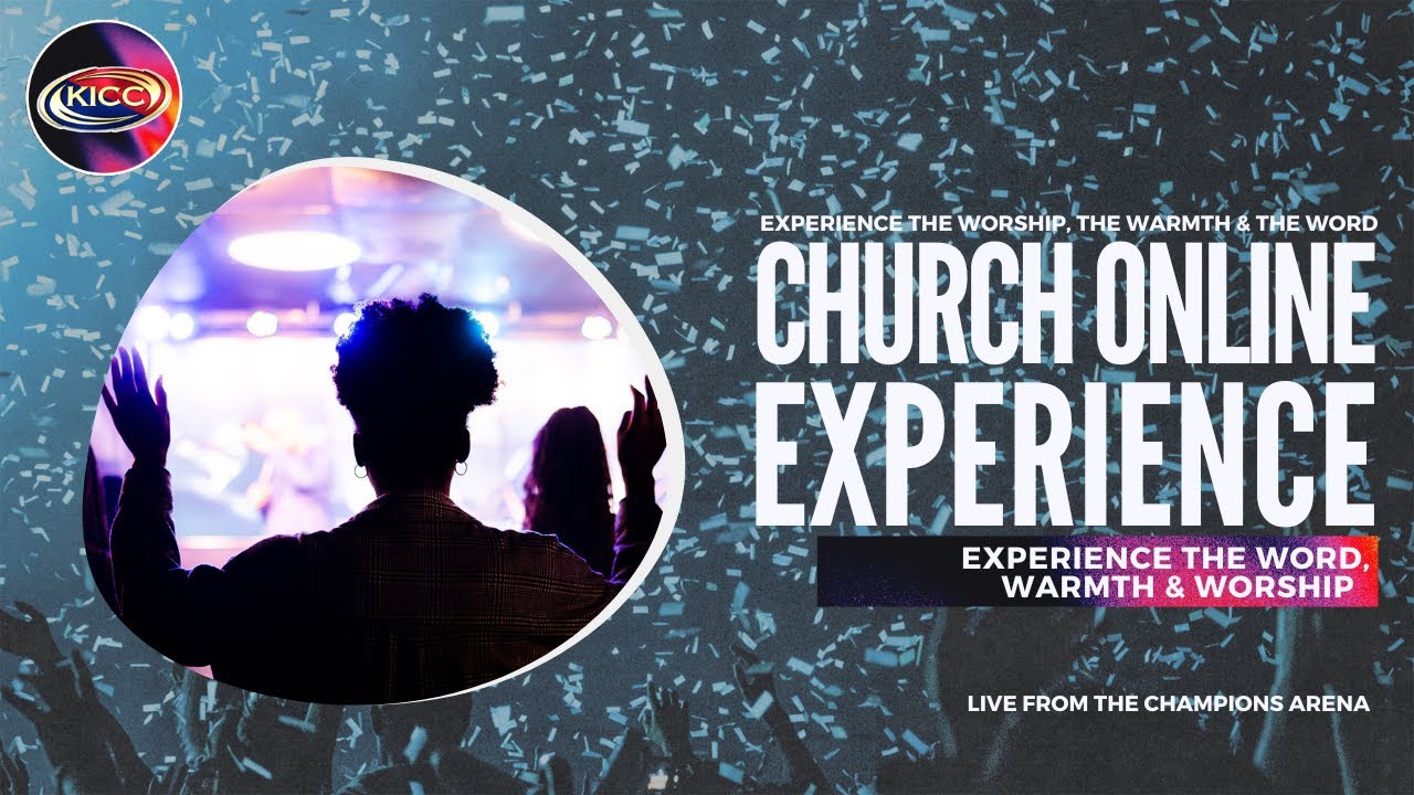 Experience The Word, Worship & Warmth at Church, Online at KICC Toronto ...