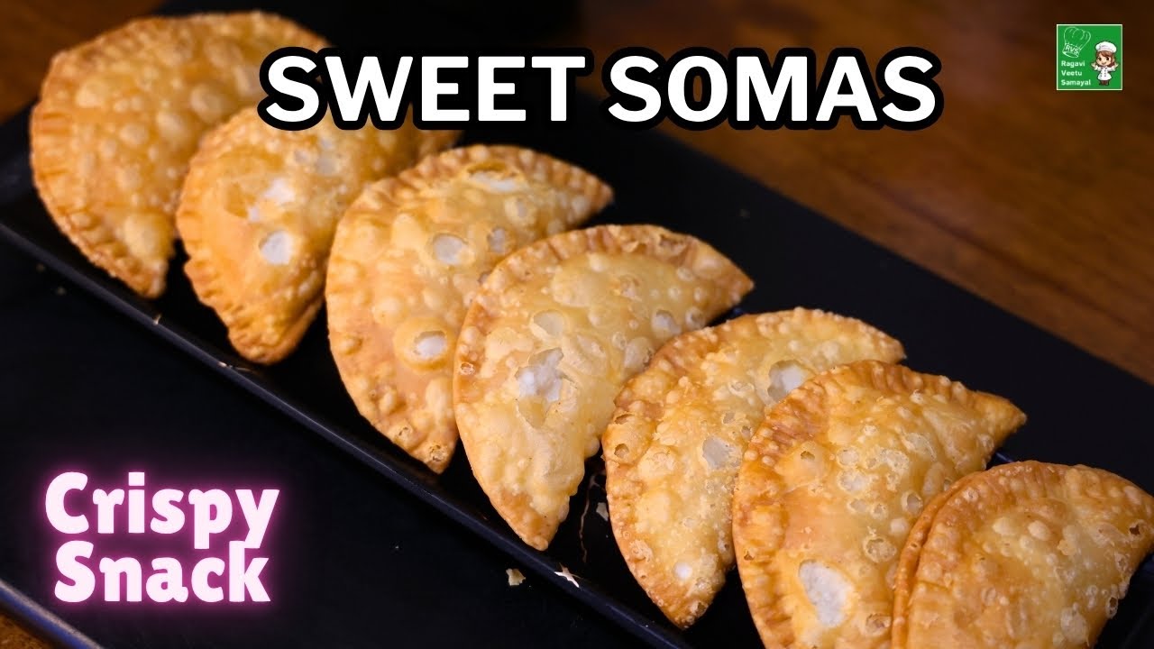 Sweet Somas recipe 90s kids Fav Crispy Snack Indian Traditional recipe ...