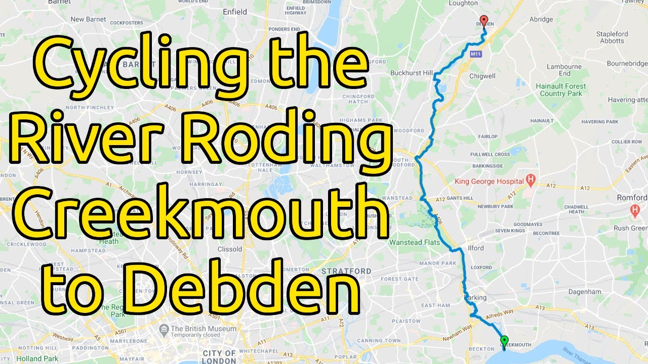 032🚲🌳 Cycling the River Roding - Creekmouth to Debden. @ 4x speed ...