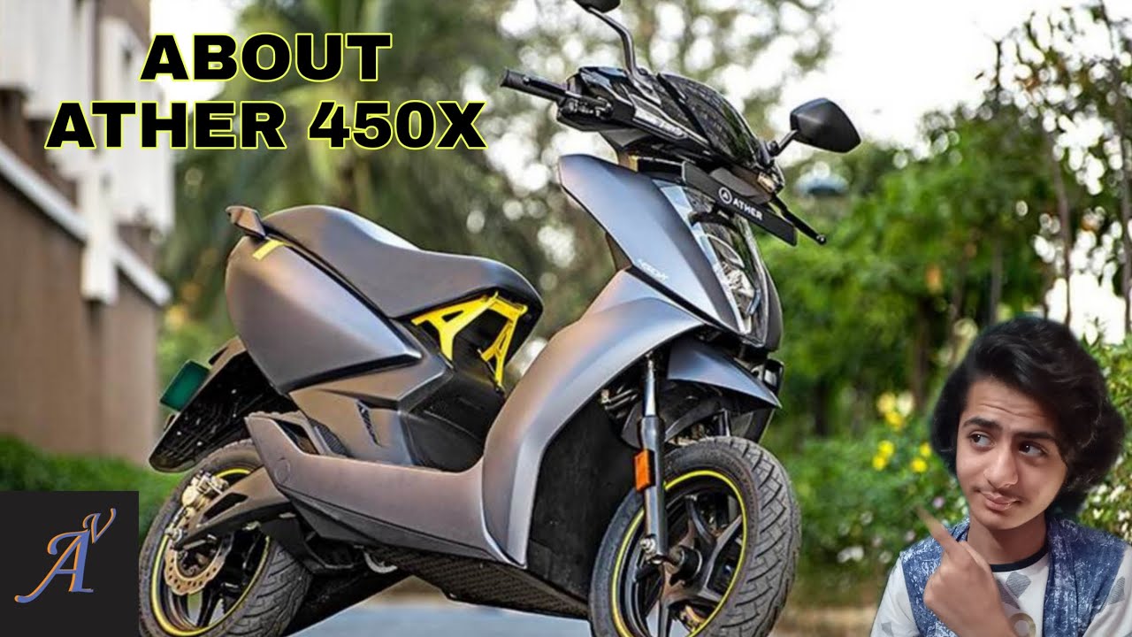 All About Ather 450x 🥳🤩 [THE ELECTRIC SCOOTER] 🤯🤯 - YouTube