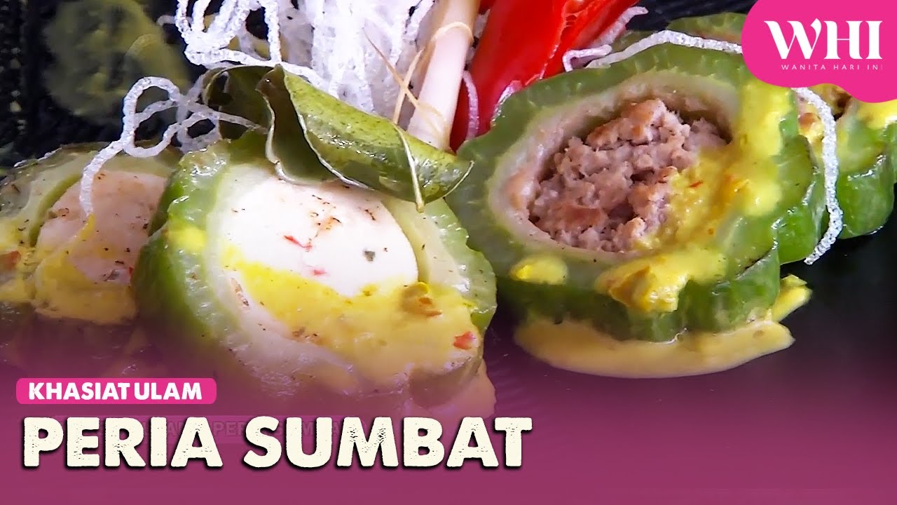 Khasiat Ulam - Peria Sumbat | WHI (28 November 2023) - YouTube