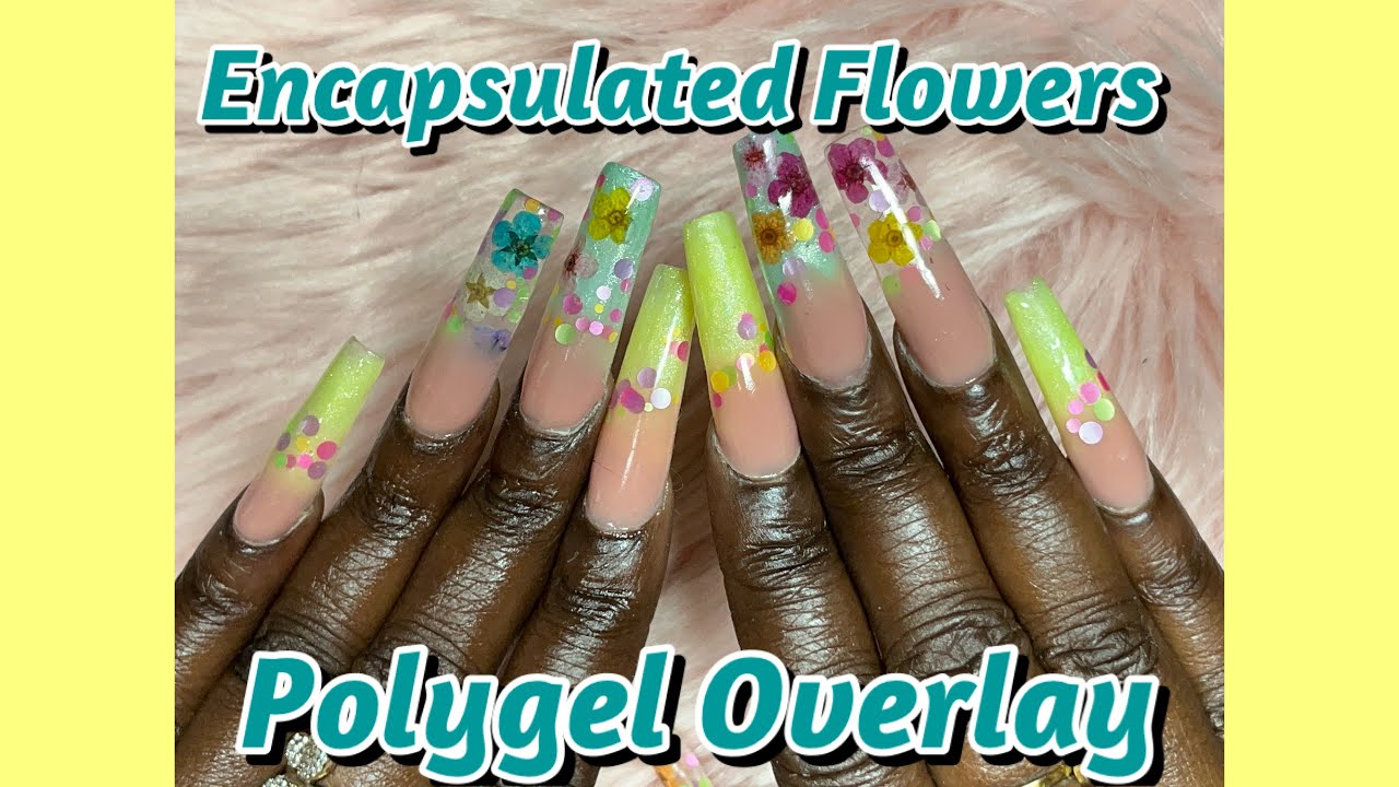 Spring Encapsulated Flowers | Polygel Overlay💛 - YouTube