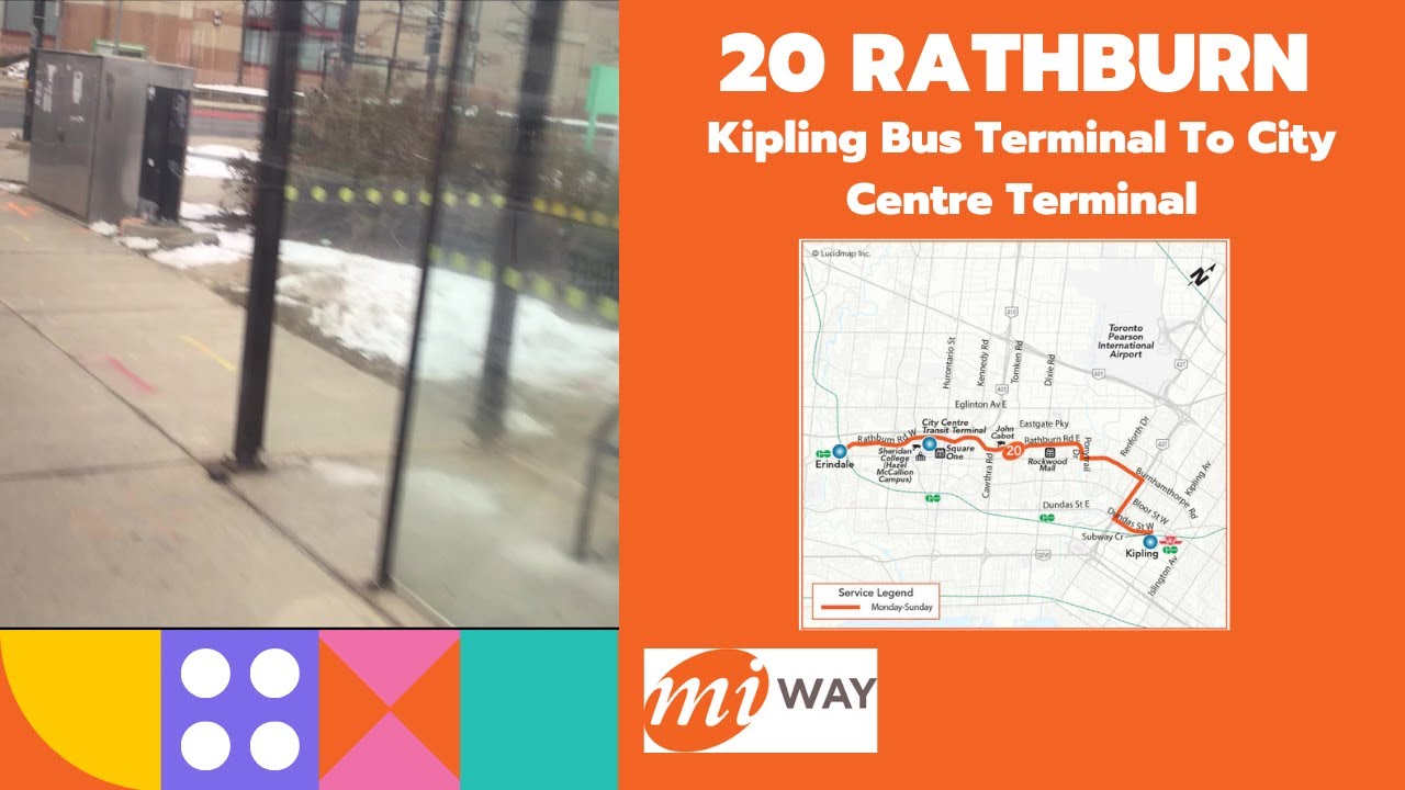 MiWay 20 Rathburn - Kipling Bus Terminal To Erindale GO Station - Full ...