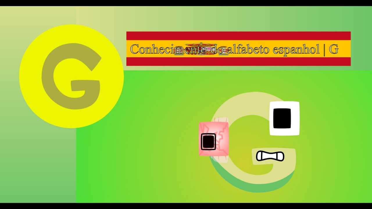 Spanish Alphabet Lore | G - YouTube