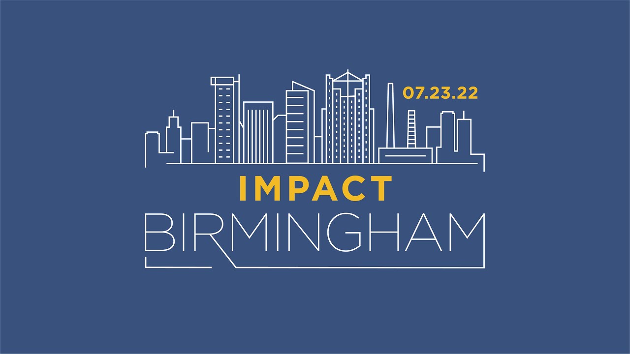2022 IMPACT Birmingham Video - YouTube