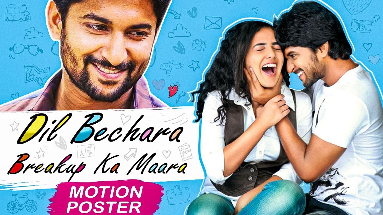 Dil Bechara Breakup Ka Maara Motion Poster | Nani, Nithya | WTP | 27th ...