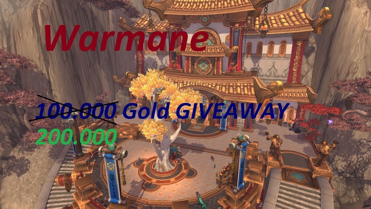 Warmane 200.000 Gold Giveaway - YouTube